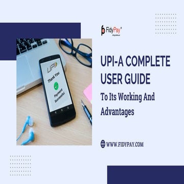 How FidyPay Is The Best UPI AutoPay Service Provider Company? | PDF