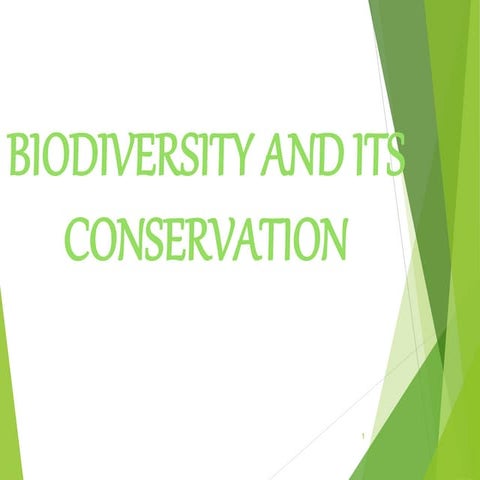 Biodiversity and its conservation | PPTX
