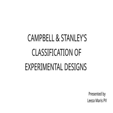 Presentation - Campbell and Stanley's Framework_20250907_235728_0000.pptx