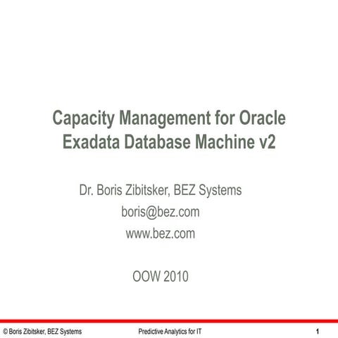 Presentation capacity management for oracle exadata database machine v2 | PDF | Databases ...