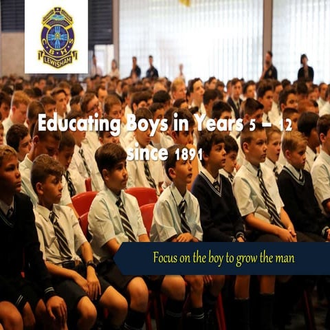 Focus on the boy to grow the man | PPT