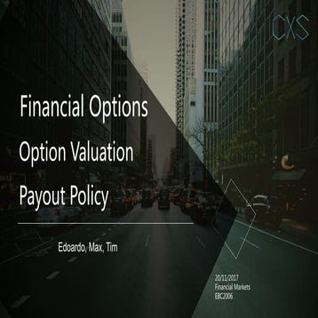 Presentation on financial options, option valuation, and payout policy ...