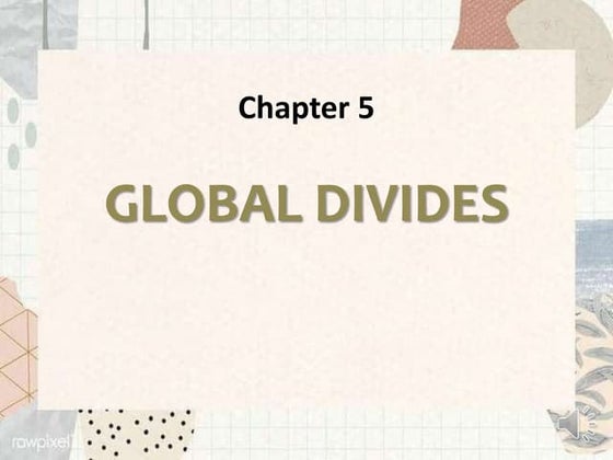 global divides | PPTX