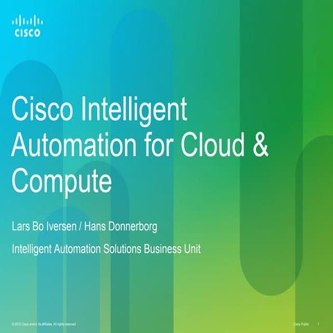 Presentation Cisco Intelligent Automation For Cloud And Compute Ppt