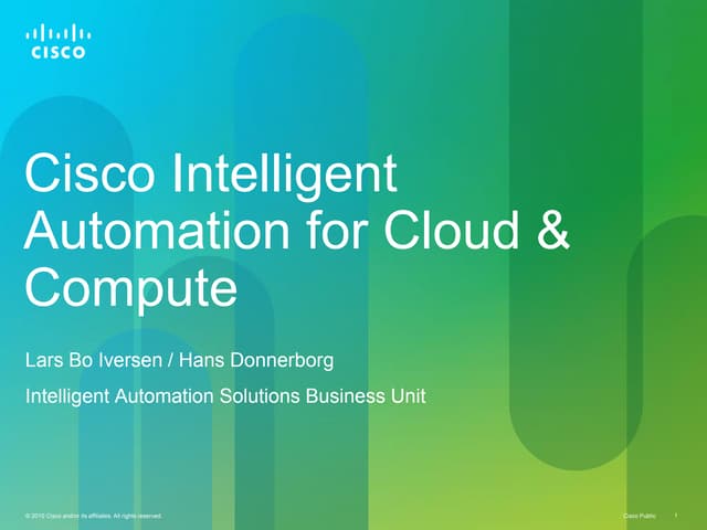Presentation Cisco Intelligent Automation For Cloud And Compute Ppt