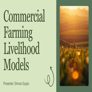 Presentation - Commercial Farming Livelihood Models_20251222_071035 ...