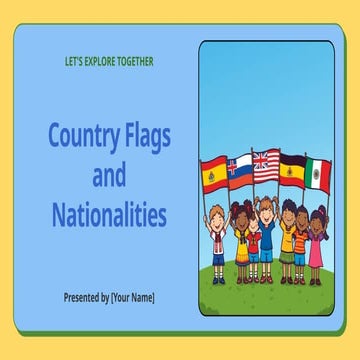 Presentation - Country Flags and Nationalities.pptx