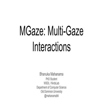 MGaze: Multi-Gaze Interactions | PPT