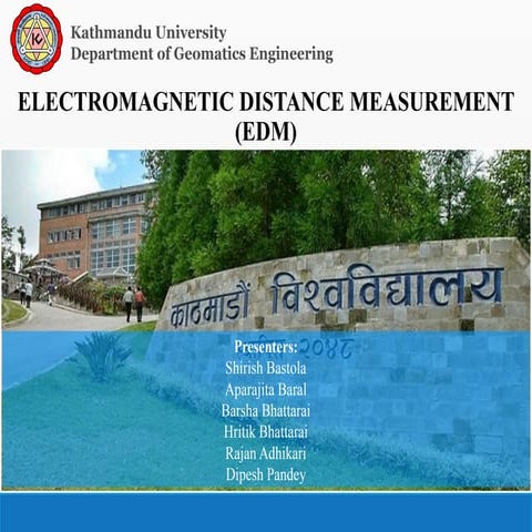 Electronic Distance Measurement (EDM) for Surveying | PPTX