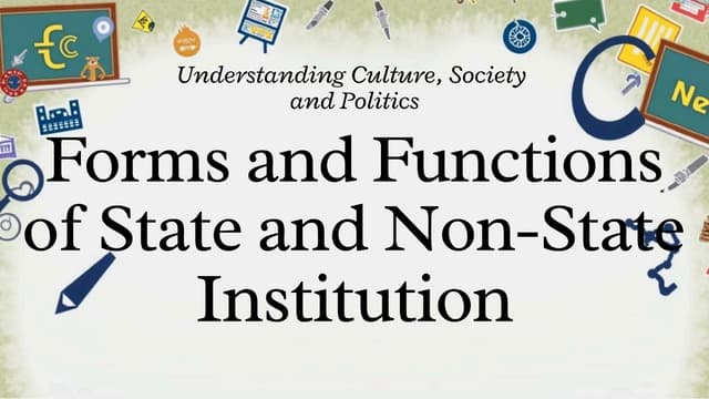 Forms and functions of state and non-state Institutions | PPTX