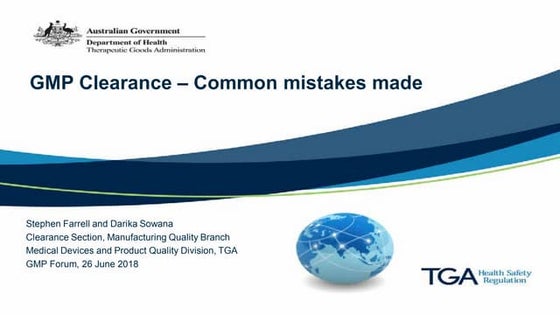 TGA webinar: The Good Manufacturing Practice (GMP) Clearance Framework ...