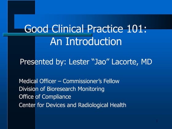 Good Clinical Practice (GCP) | PPTX