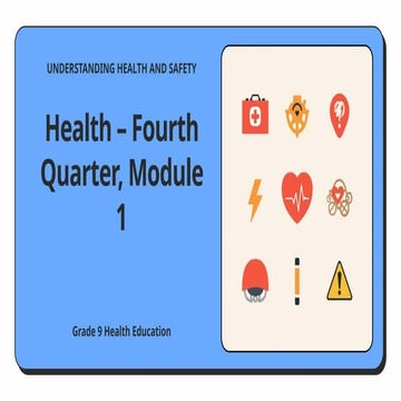 Presentation - Health – Fourth Quarter, Module 1.pptx