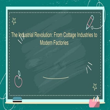 Presentation - History - Industrial Revolution (A Period of Transition ...