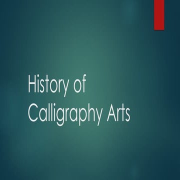 History of Calligraphy | PPTX