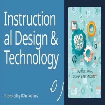 Instructional Design and technology project | PPTX