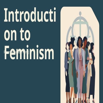 Presentation - Introduction to Feminism.pptx