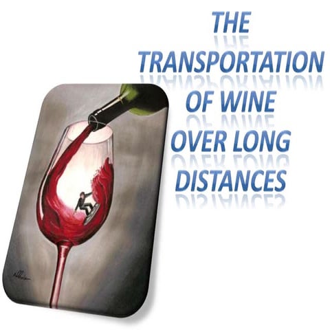 Wine Transportation | PPTX