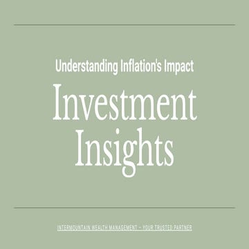 How Inflation Effects Investments | Intermountain Wealth Management | PDF