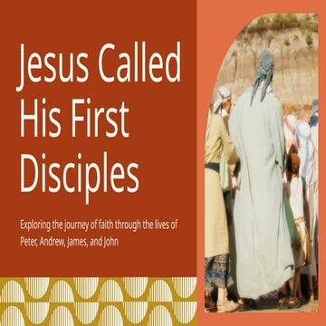 Presentation - Jesus Called His First Disciples.pptx