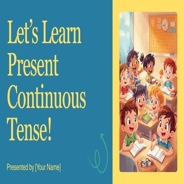 Presentation - Let’s Learn Present Continuous Tense!.pdf