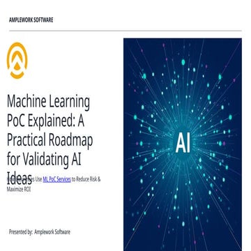 Machine Learning PoC Explained: A Practical 6-Step Framework for ...