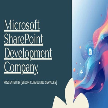 Leading Microsoft SharePoint Development Company Delivering Modern Solutions | PDF