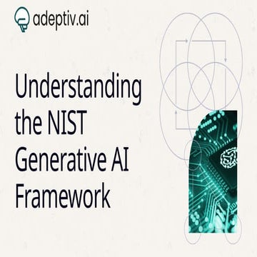 Implementing the NIST Generative AI Framework for Responsible AI | PPTX