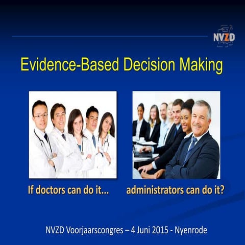 Evidence-Based Decision Making for Hospital Administrators | PPT | Free ...