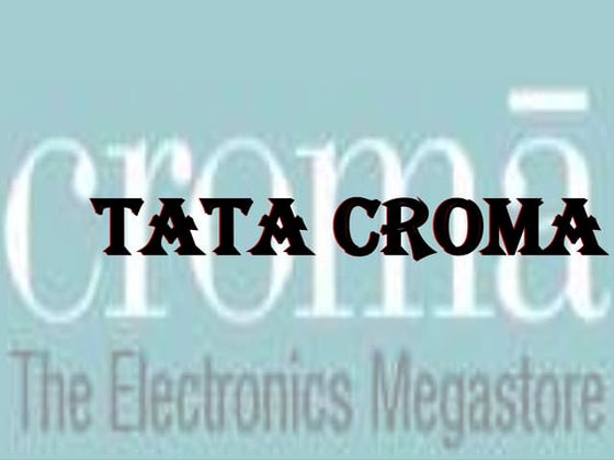 Croma a Tata enterprise | PPTX | Consumer Electronics | Technology ...