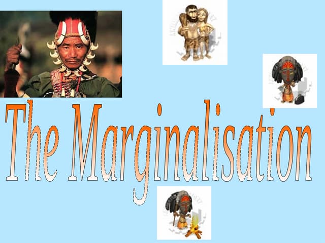 Civics chapter 10 understanding marginalization | PPTX