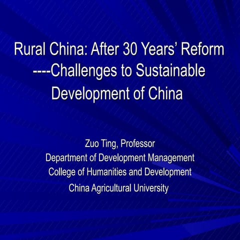 Rural China: After 30 Years’ Reform - Challenges to Sustainable ...