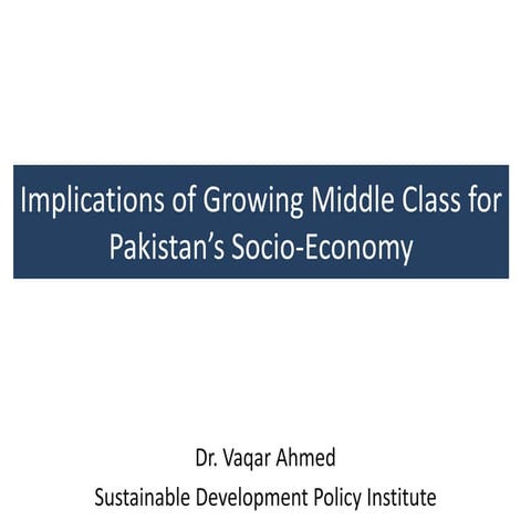 Growing Middle Class and Pakistan Economy | PPTX