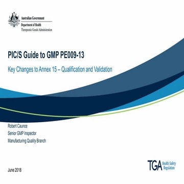 Presentation PIC/S Guide to GMP PE009-13 Annex 15 | PDF