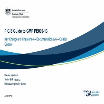 Presentation PIC/S Guide to GMP PE009-13 Chapters 4 and 6 | PDF