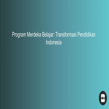Presentation - pre-k.pptx tentang program merdeka belajar | PPT