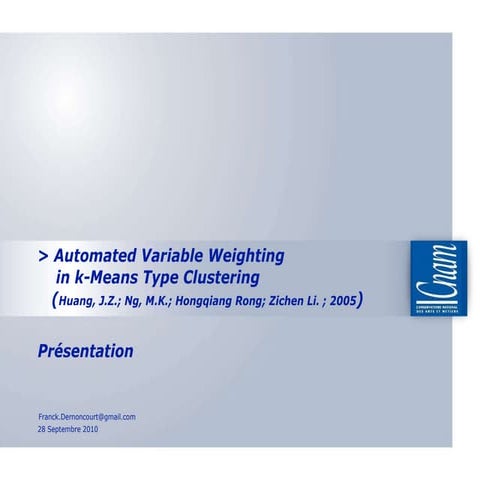 Presentation Automated Variable Weighting In K Means Type Clustering Ppt