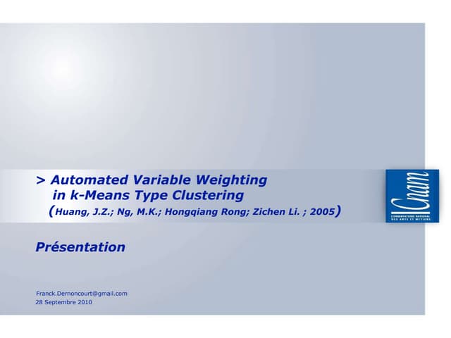 Presentation Automated Variable Weighting In K Means Type Clustering 8868