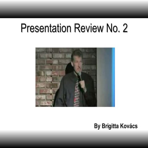 Presentation Review 2 | PPT