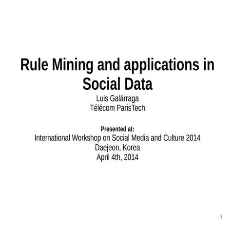 Rule Mining and Applications in Social Data | PDF