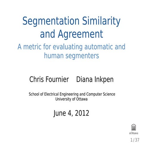Segmentation Similarity And Agreement Ppt