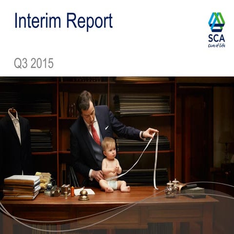 Presentation SCA Interim Report Q3 2015 | PDF | Business Accounting ...