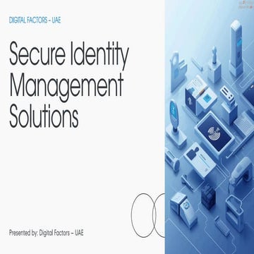 Presentation - Secure Identity Management Solutions.pdf