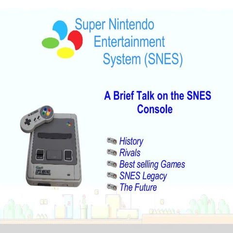 Super Nintendo (SNES) | PPT