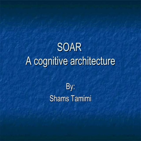 SOAR Architecture | PPT