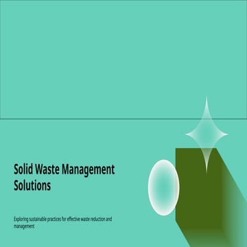 Presentation - Solid Waste Management Solutions.pptx