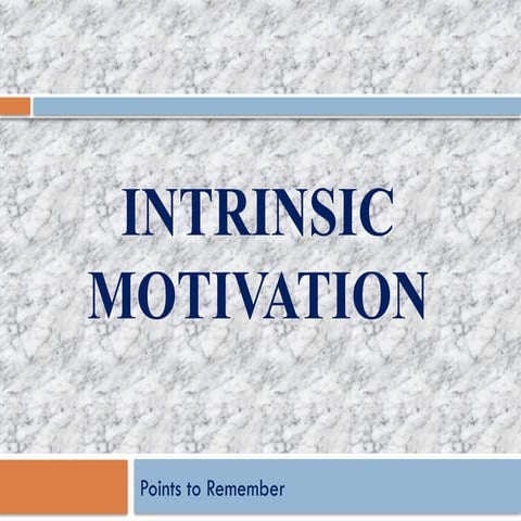 Intrinsic Motivation for Staff-2022.pptx
