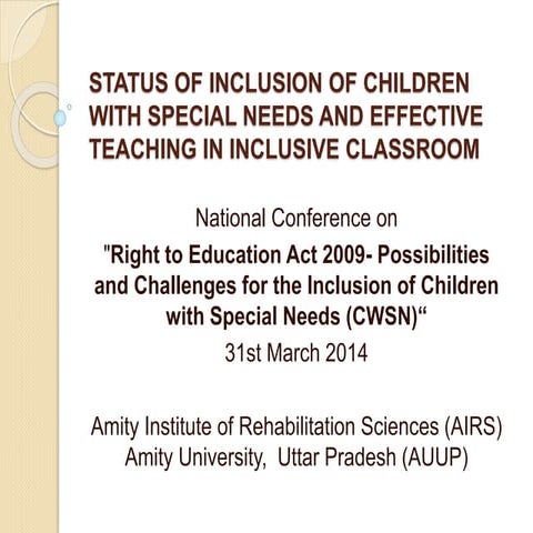 Presentation status of inclusion of children with special needs and ...