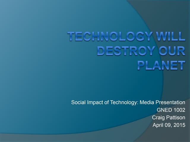 Impact of technology on environment | PPTX