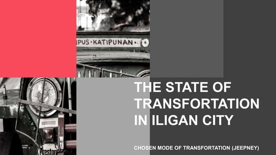 HISTORY OF TRANSPORTATION PRACTICES IN THE PHILIPPINES | PPTX